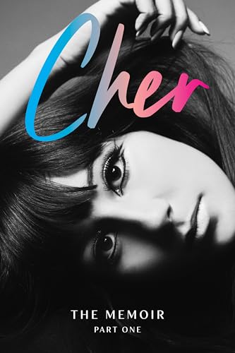 Cher: The Memoir, Part One – Little Professor
