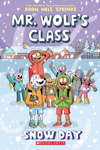 Snow Day: A Graphic Novel (Mr. Wolf's Class #5) – Little Professor