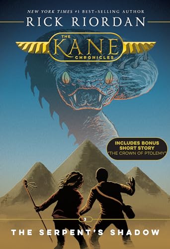 Kane Chronicles, the Book Three: Serpent's Shadow, The-Kane Chronicles ...
