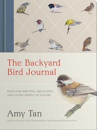 Backyard Bird Journal: Pages for Writing, Sketching, and Living Deeply ...